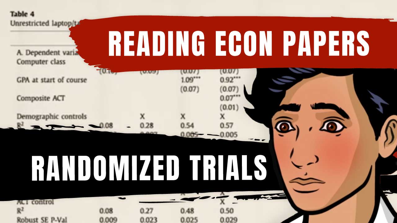How to Read Economics Research Papers: Randomized Controlled Trials ...