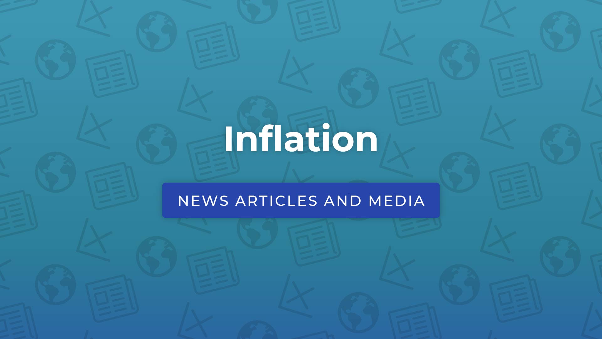 News Articles and Media: Inflation | Marginal Revolution University