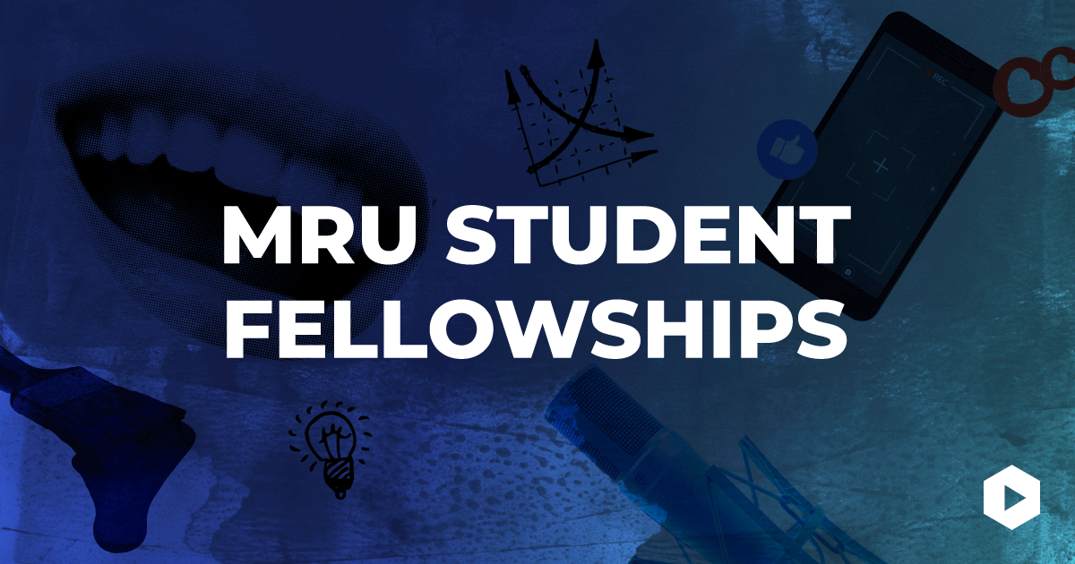 Student Fellowships | MRU